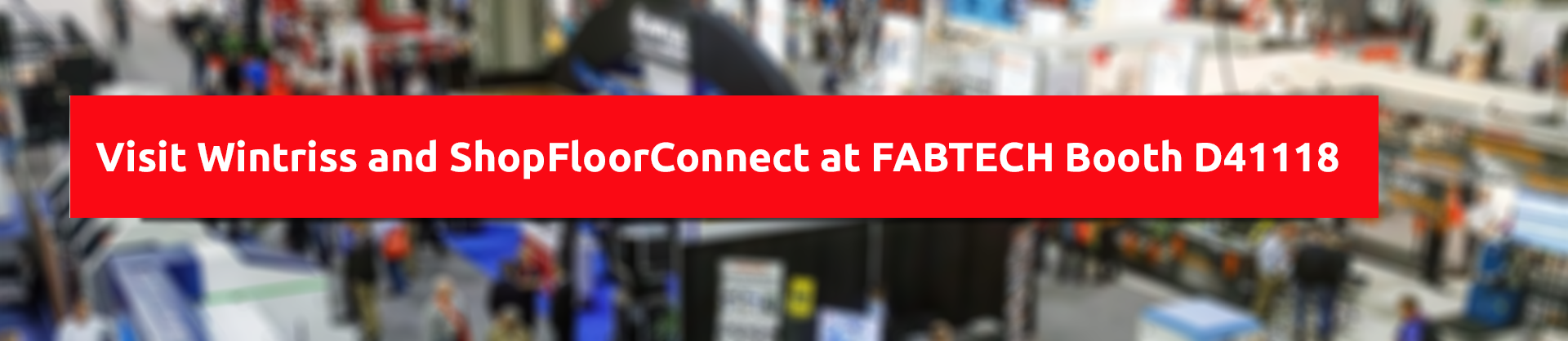 Fabtech 2023 - Wintriss Controls Group